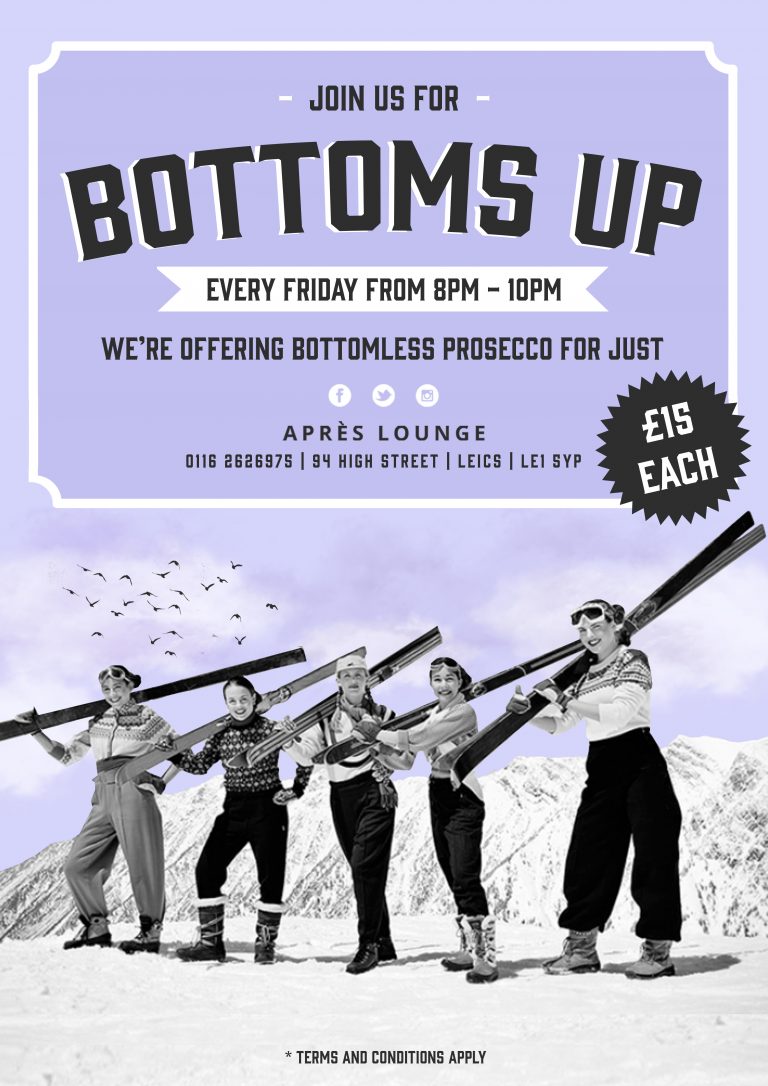 Apres Lounge Bottoms Up Poster Design – The Queen of Bradgate